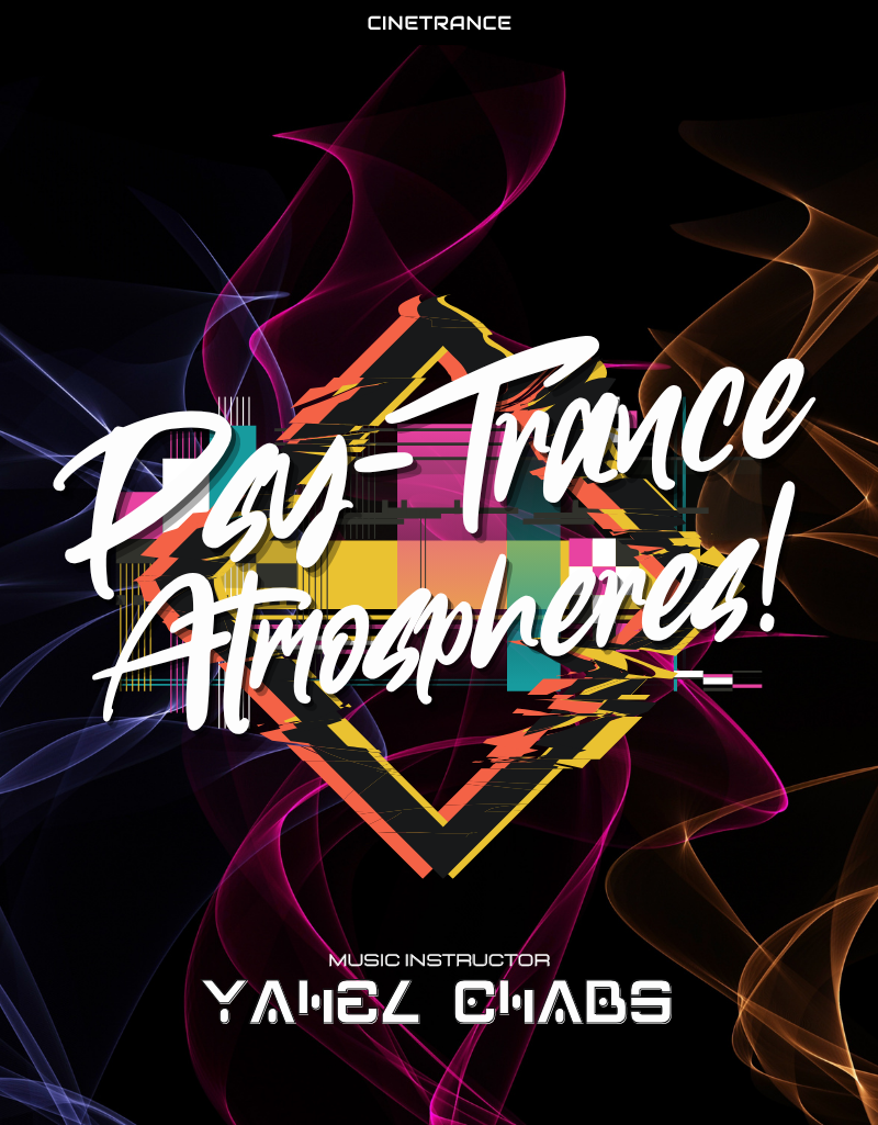 Psy-Trance Atmos Tutorial (25.01.25) – CineTrance
